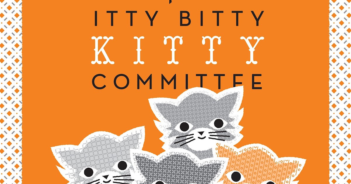 The Itty Bitty Kitty Committee: A Big Thanks and a Sneak Peek