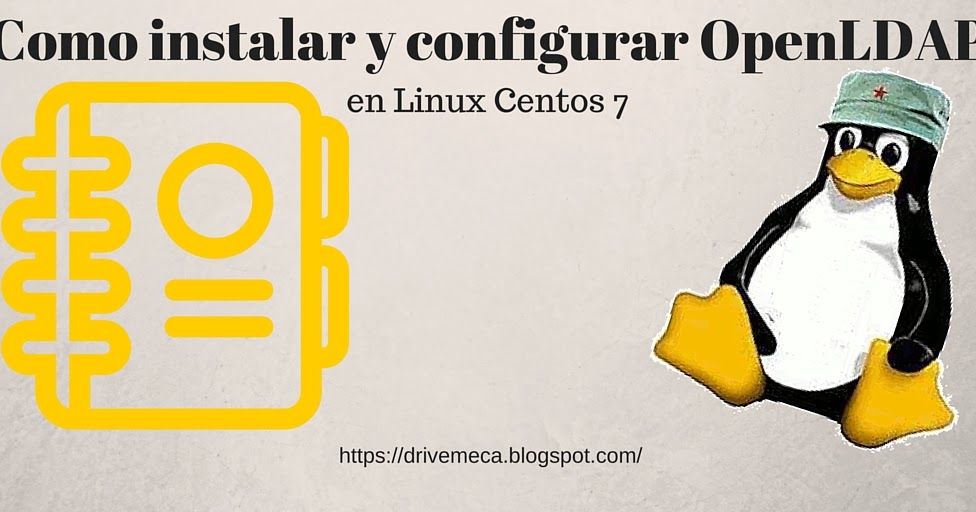 Como instalar y configurar OpenLDAP en Linux Centos 7 ~ videoJuegos y ...