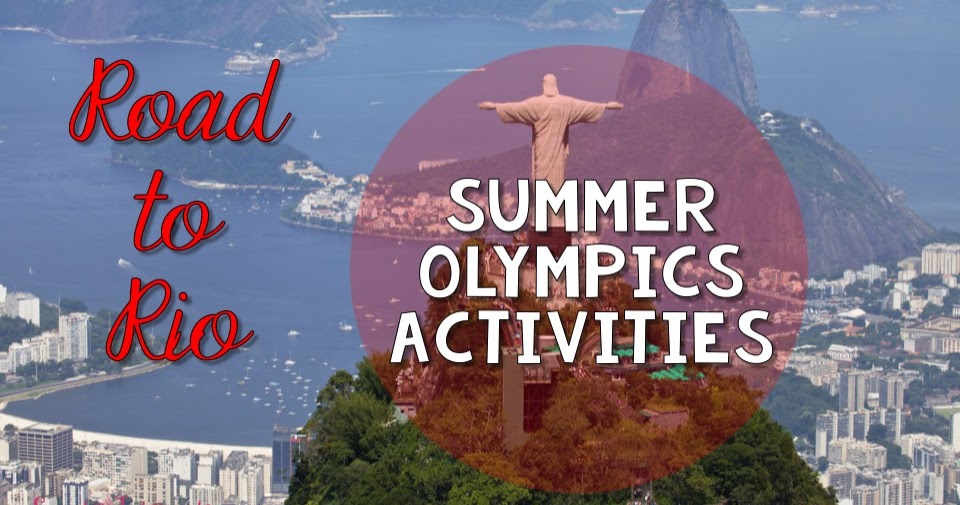Road to Rio: 6 Summer Olympics Classroom Activities | Sweet Integrations