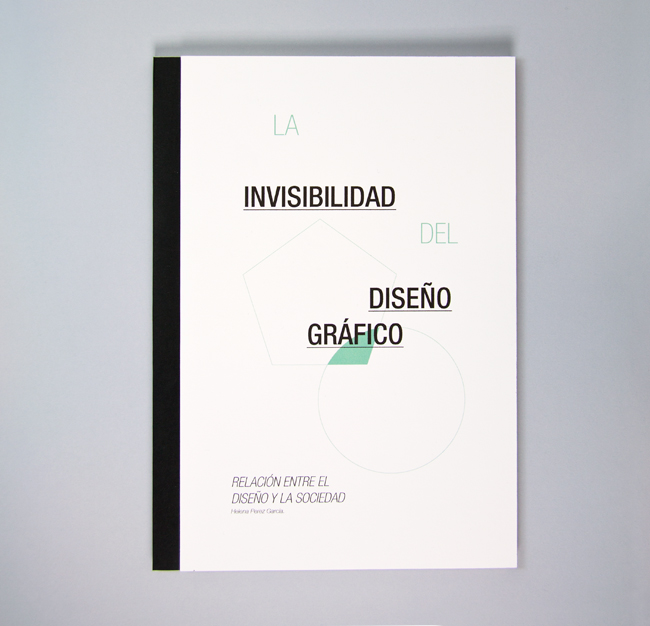 Helena Perez Garcia_Design & Illustration: The Invisibility of Design