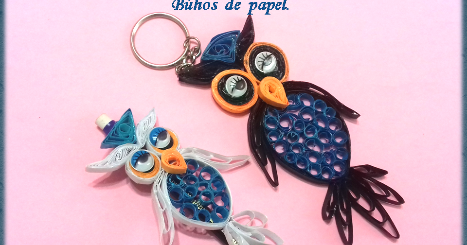 Cestería Ma Isabel Gutiérrez: Hermosos búhos de papel, muy fáciles de ...