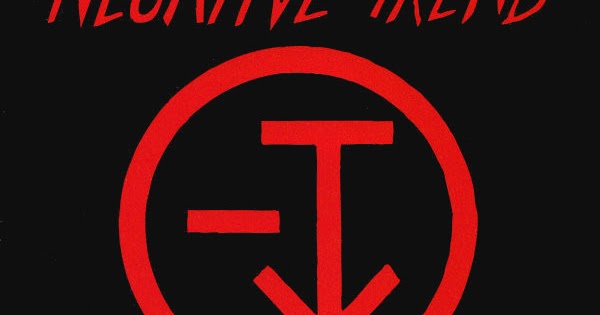 OLD, WEAK BUT ALWAYS A WANKER - THE PUNK YEARS: NEGATIVE TREND ...