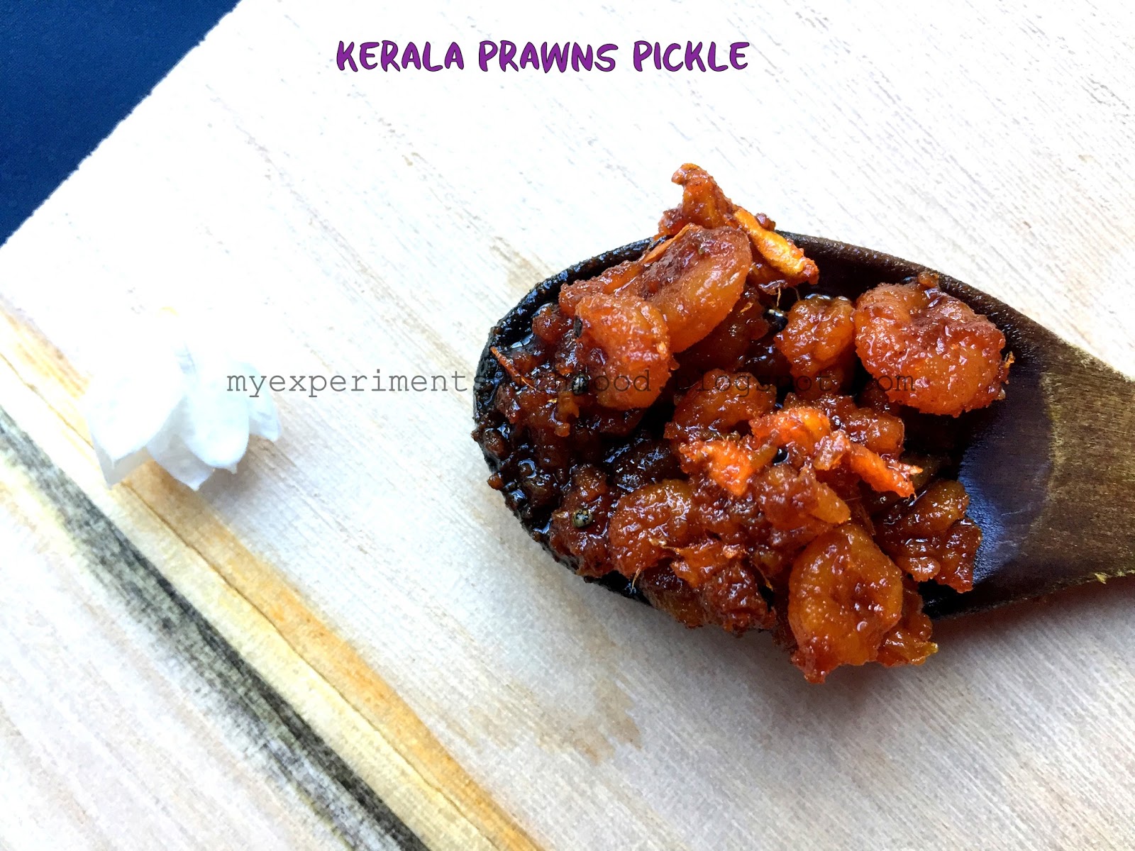 My Experiments With Food: Mummy's Kerala Prawns Pickle
