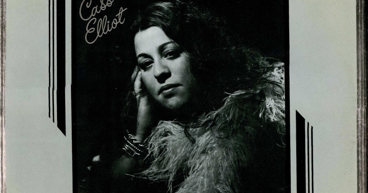 Musicology: Cass Elliot - Cass Elliot 1972
