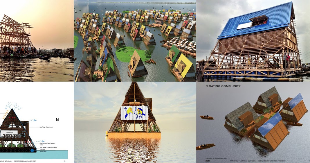 ARQUITECTURA CRITICA: Escuela Flotante en Lagos - NLE Architects