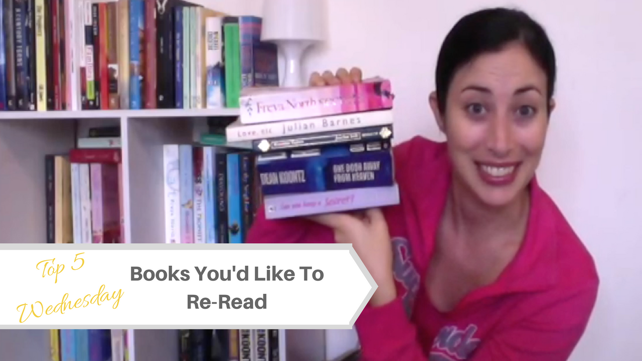 Top 5 Wednesday: Books You'd Like To Re Read | Jo Linsdell
