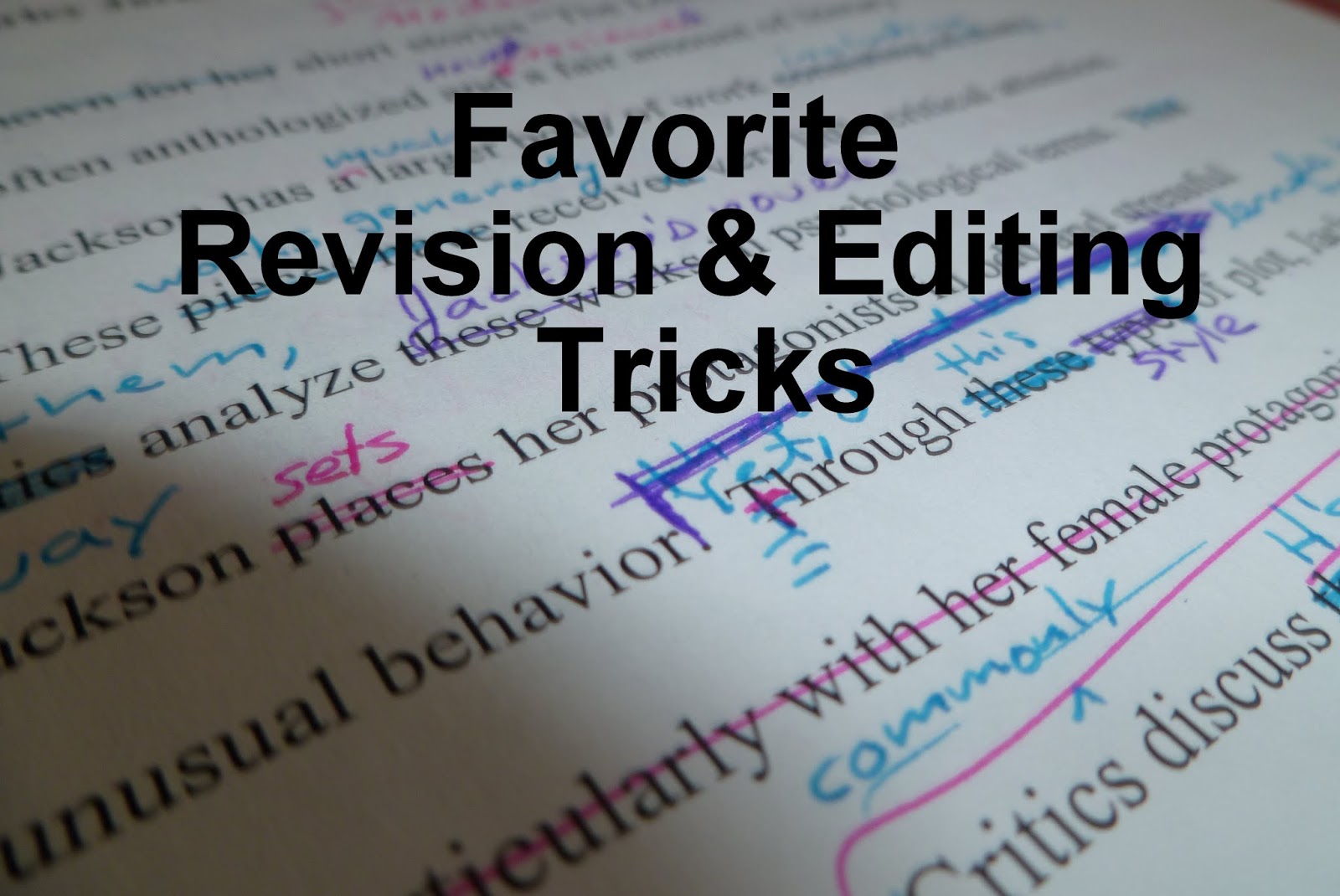 My Other Self: Favorite Revision and Editing Tricks