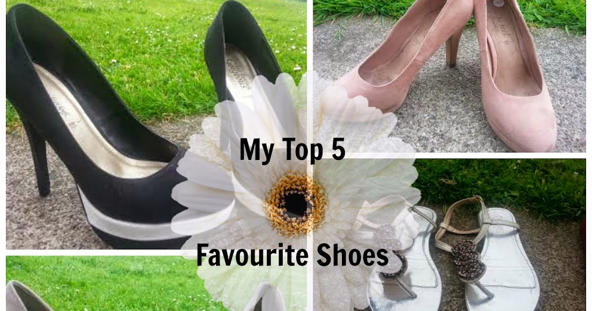 My Top 5 Favourite Shoes! / Holly Sturgeon