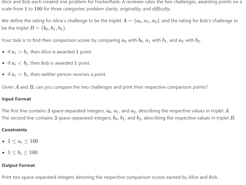 Compare the Triplets hackerrank solution in c Compare the Triplets hackerrank solution in c