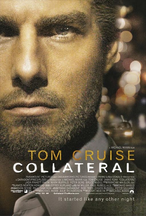 BlizzardBears Universe: [MOVIE] Collateral (2004)
