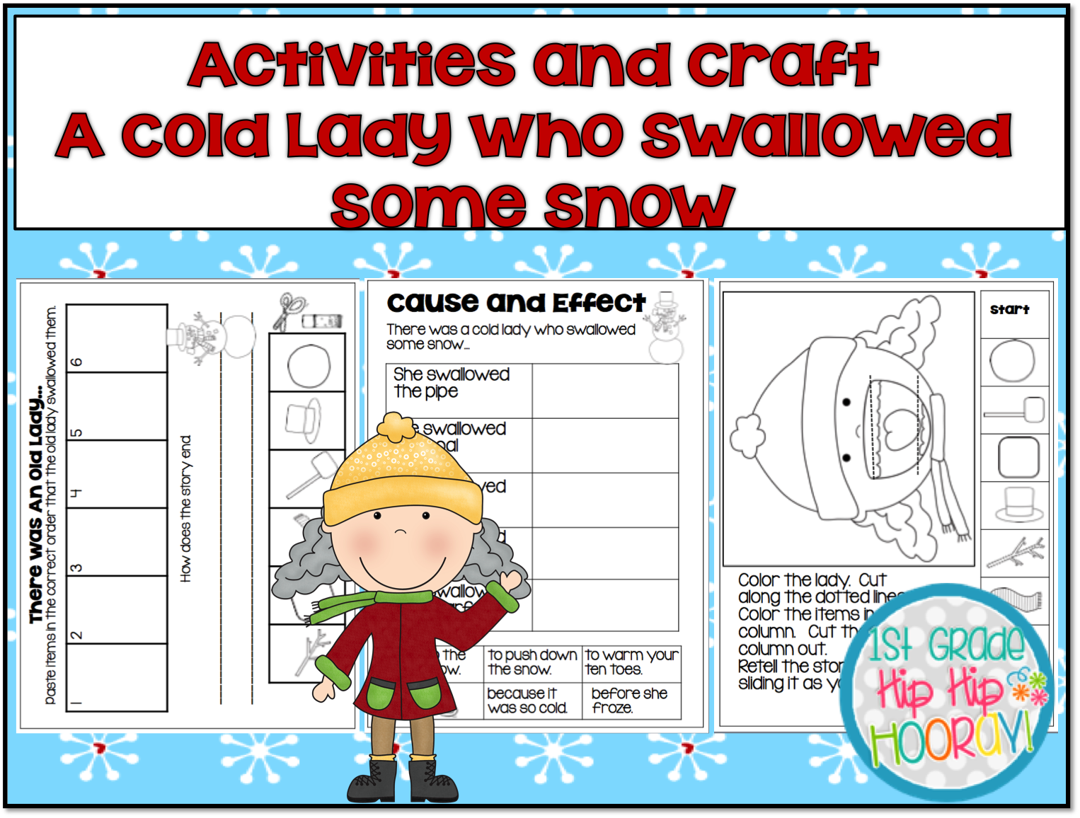 1st Grade Hip Hip Hooray!: Cold Lady Who Swallowed some Snow!