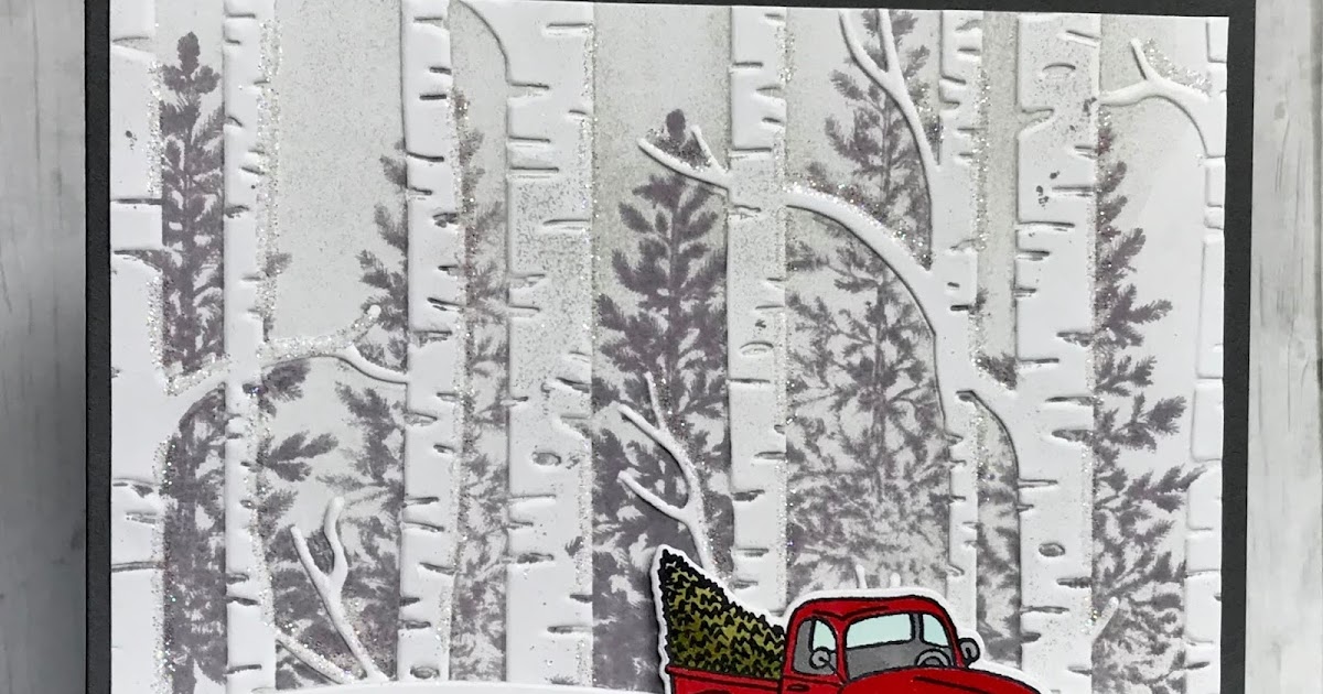 Ramblin' Stamper: Bringing Home the Tree - Fun Embossing Folder Tutorial