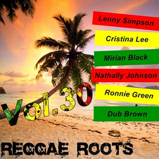 ROOTS REGGAE MAIOR ACERVO DE REGGAE DA INTERNET: Reggae Roots Volume 30