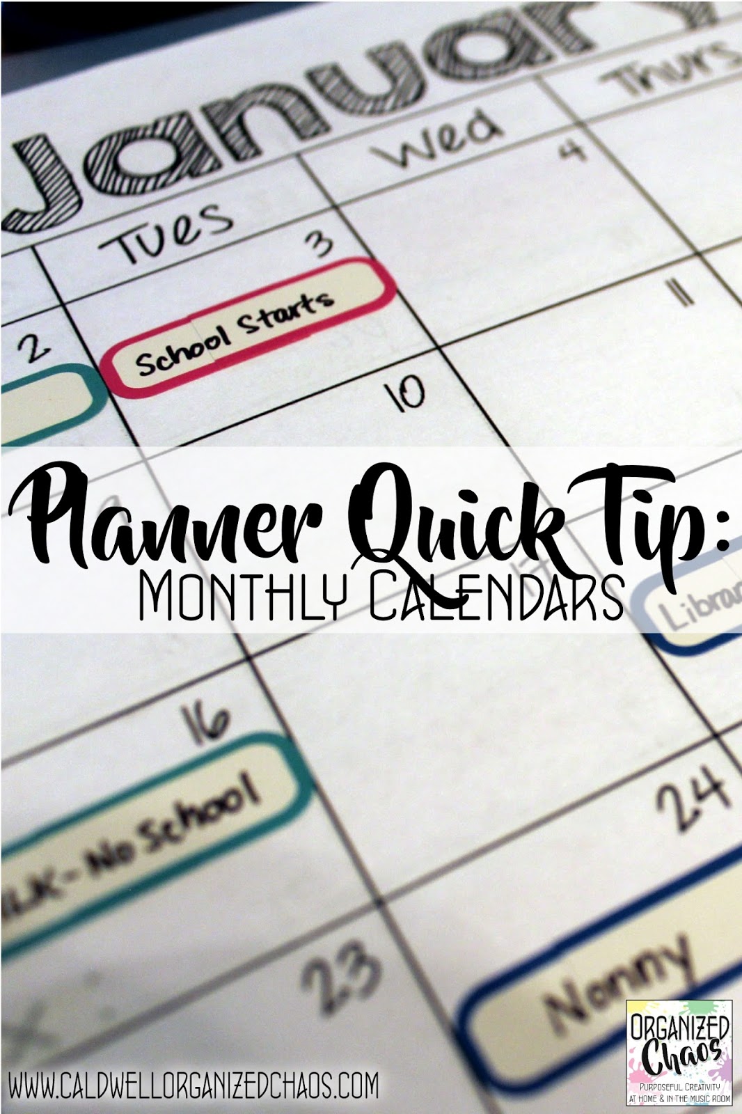 Planner Quick Tip: monthly calendars | Organized Chaos