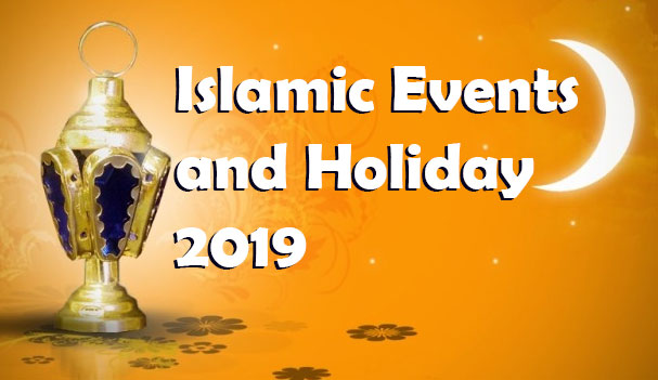 Islamic Festivals, Holidays and Events 2019 - Muslim Festivals - learn ...