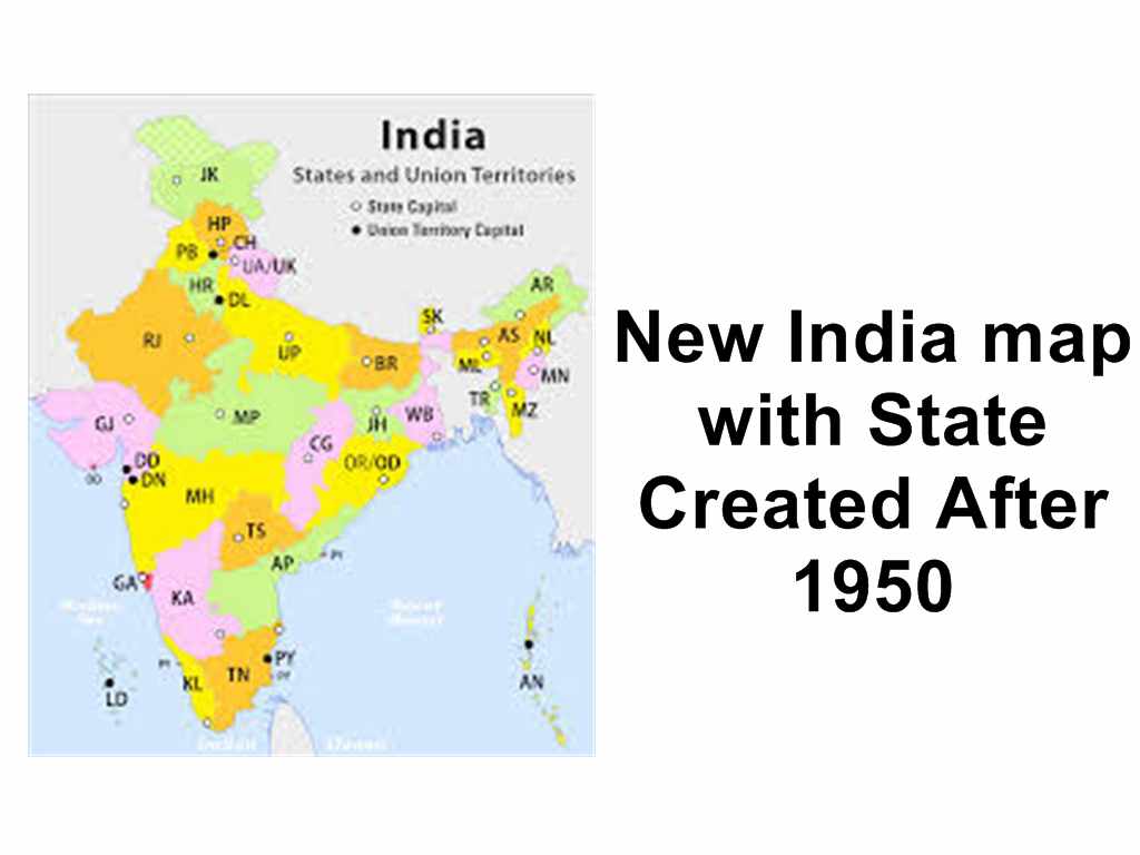 New India map with State Created After 1950
