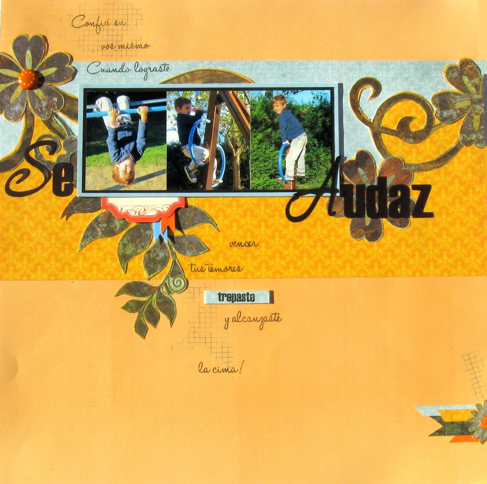 Fotomemorias: SE AUDAZ