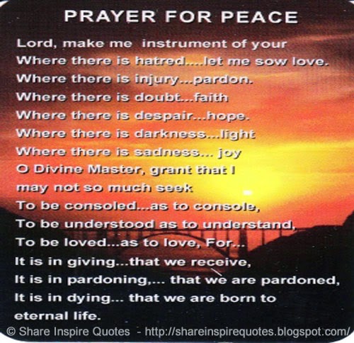 Prayer for PEACE... | Share Inspire Quotes