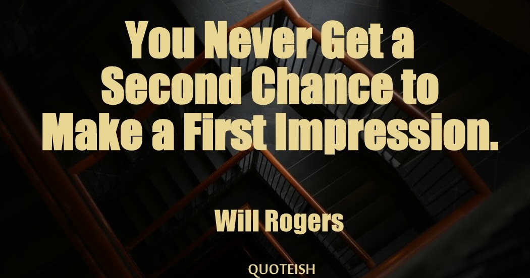 35+ Impression Quotes - QUOTEISH