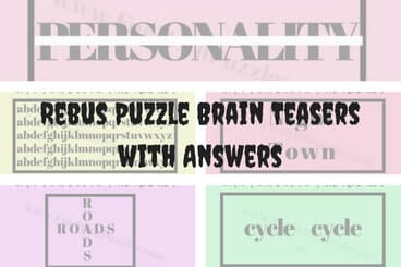 Rebus Puzzle Brain Teasers with Answers