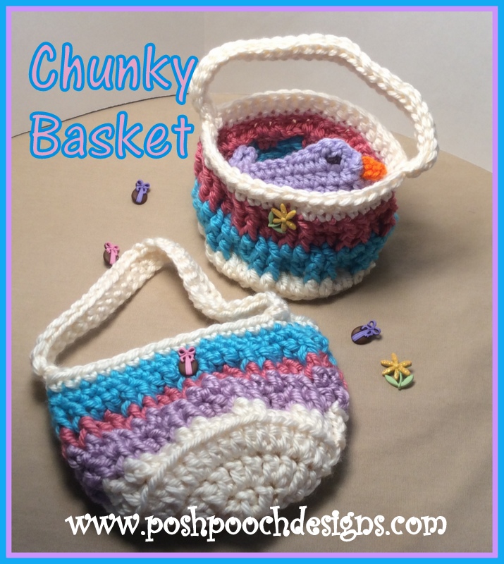Posh Pooch Designs : Chunky Basket Free Crochet Pattern | Posh Pooch ...