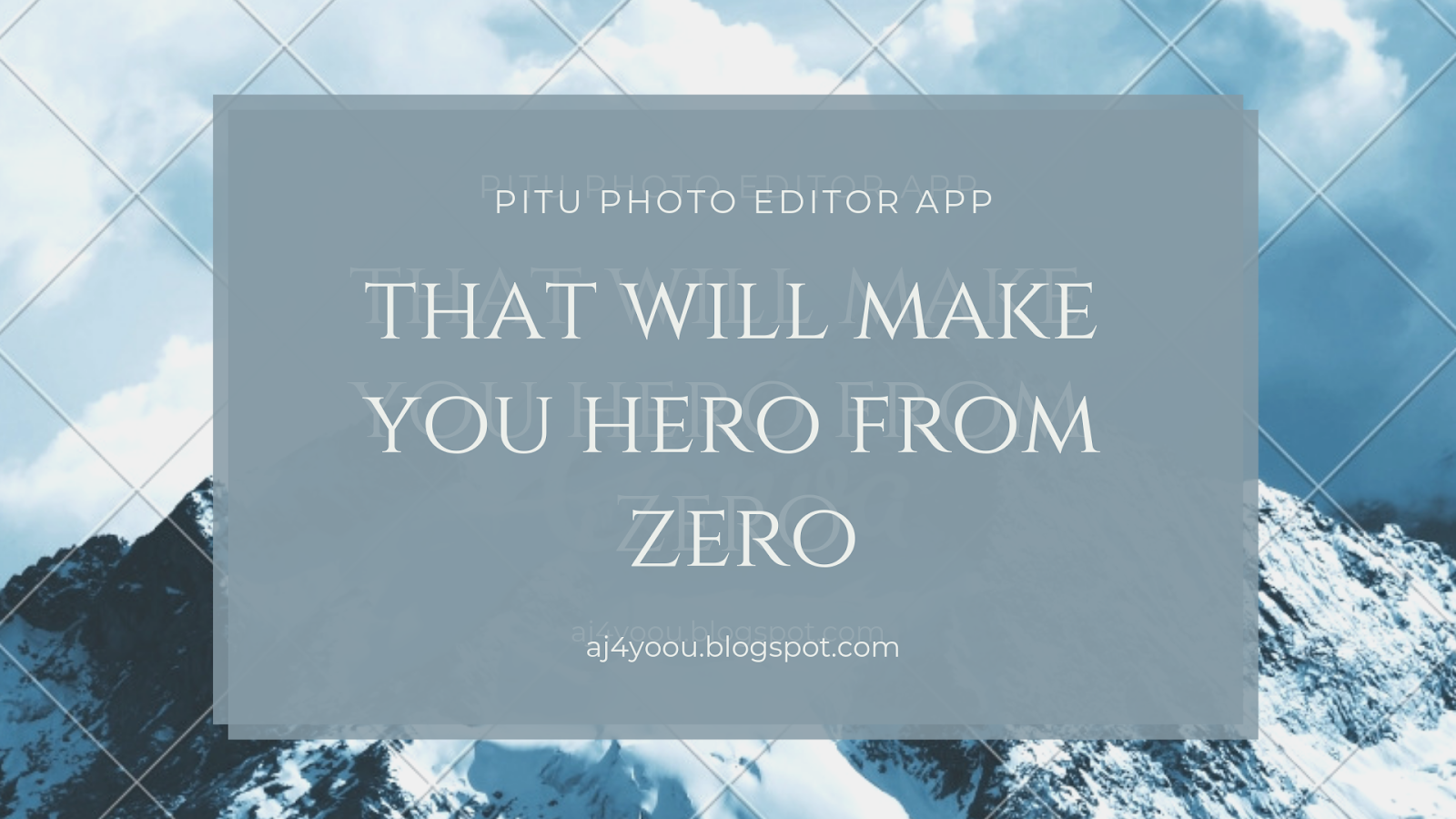 Pitu app: Photo editor that will make you hero from zero! | aj4yoou
