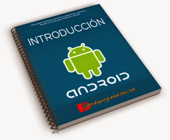 Introducción a Android Español - Detodoprogramacion.org