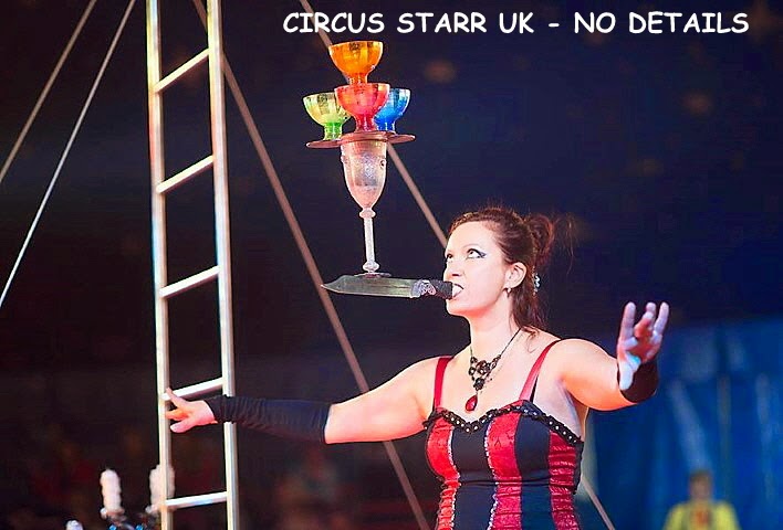 CIRCUS PHOTO ARCHIVES: CIRCUS STARR UK - POSTED 6-14-14