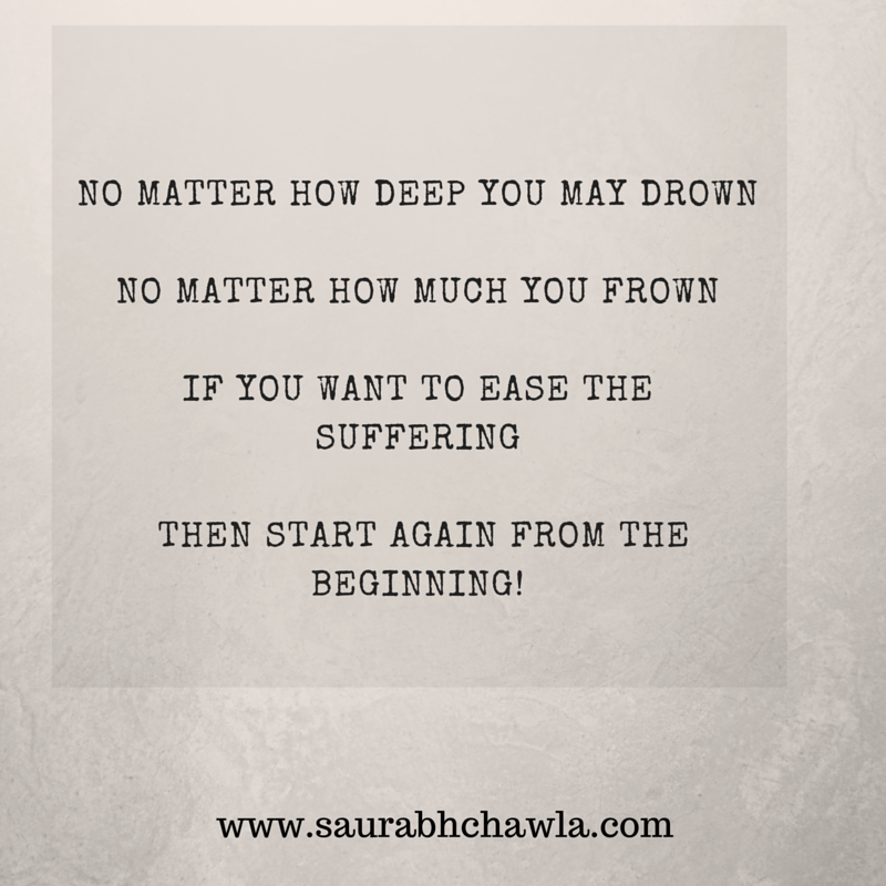 Sometimes, you have to start from the beginning!