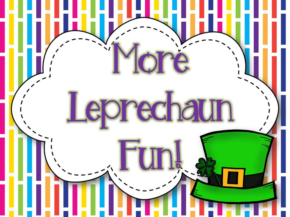 More Leprechaun Fun and a FREEBIE!! - Mrs. Jump's Class