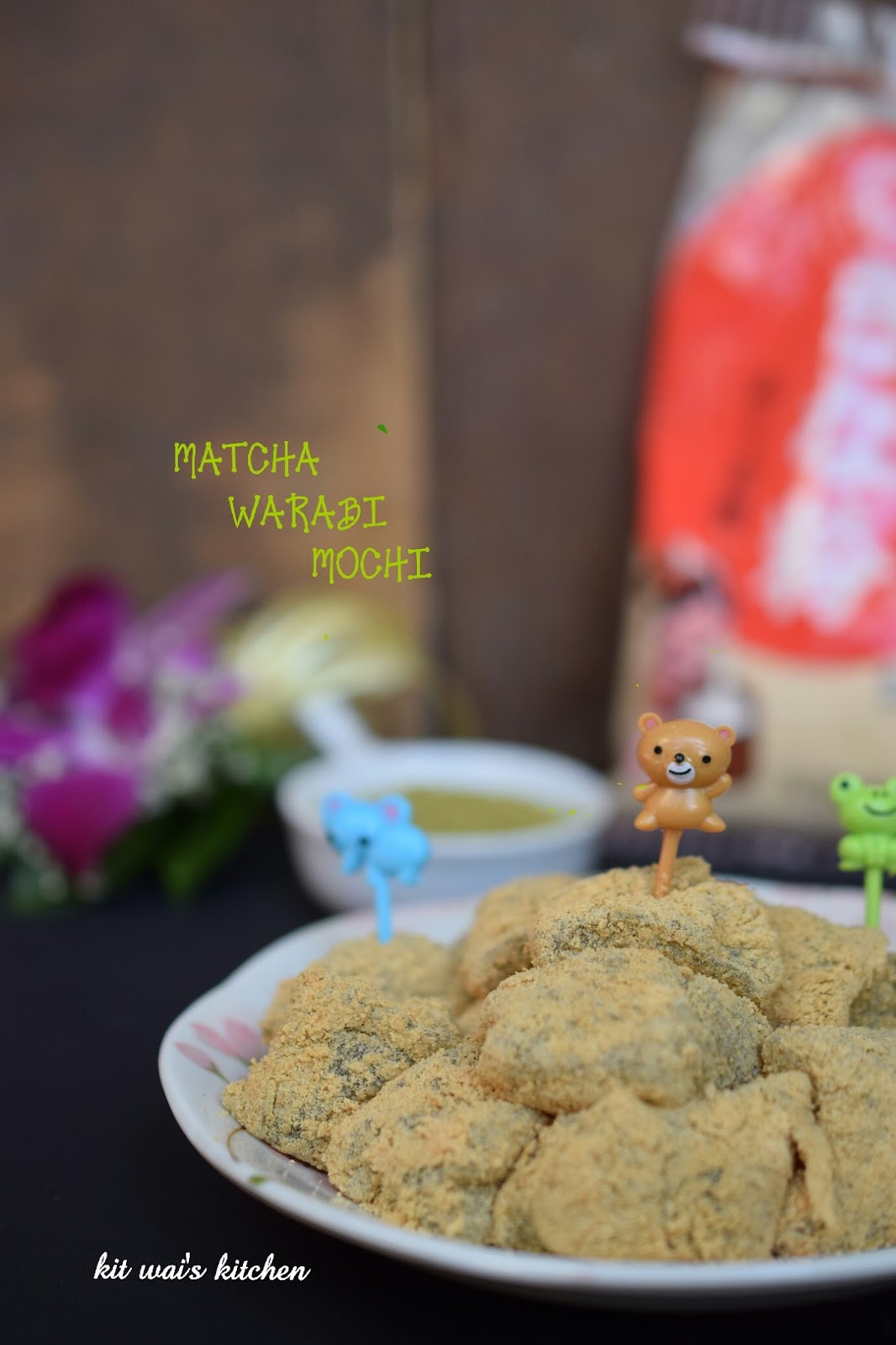 Kit Wai's kitchen : 抹茶わらび餅 ~ Matcha Warabi Mochi