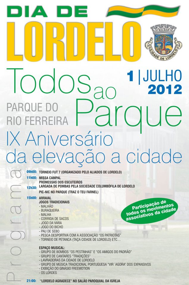 Lordelo-Paredes: Dia de Lordelo- Todos ao Parque