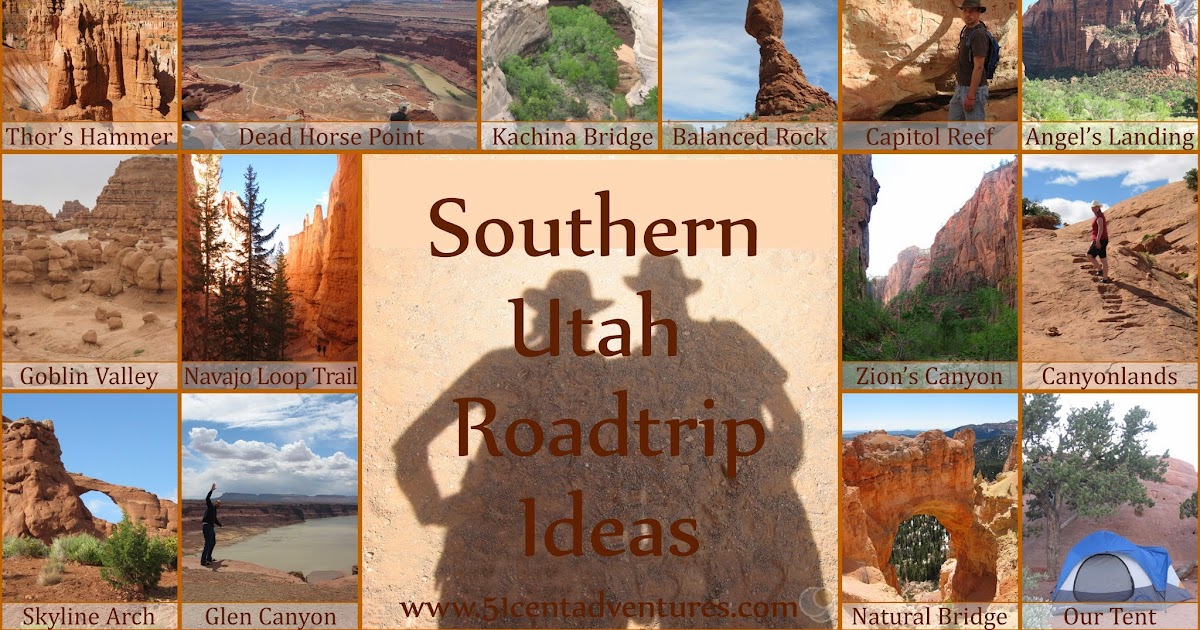 51 Cent Adventures: Southern Utah Road Trip