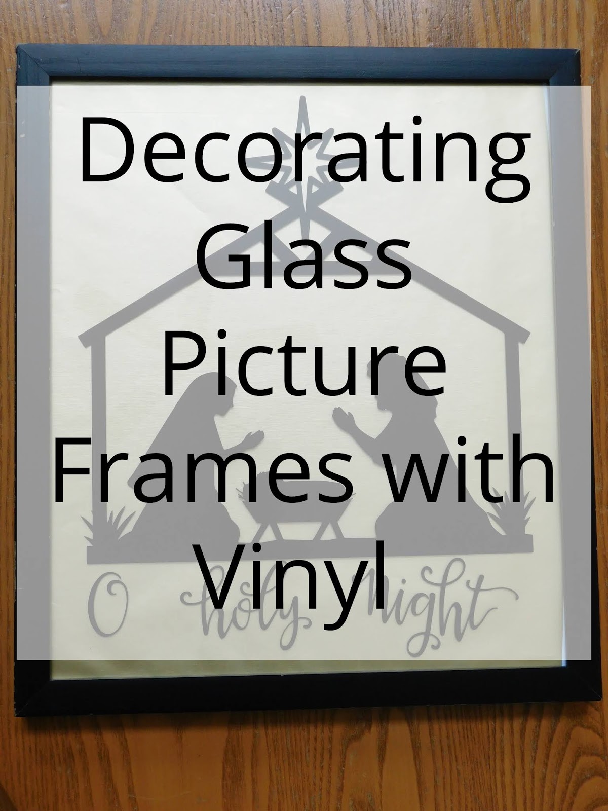 December Pinterest Challenge-- Decorating Glass with Vinyl