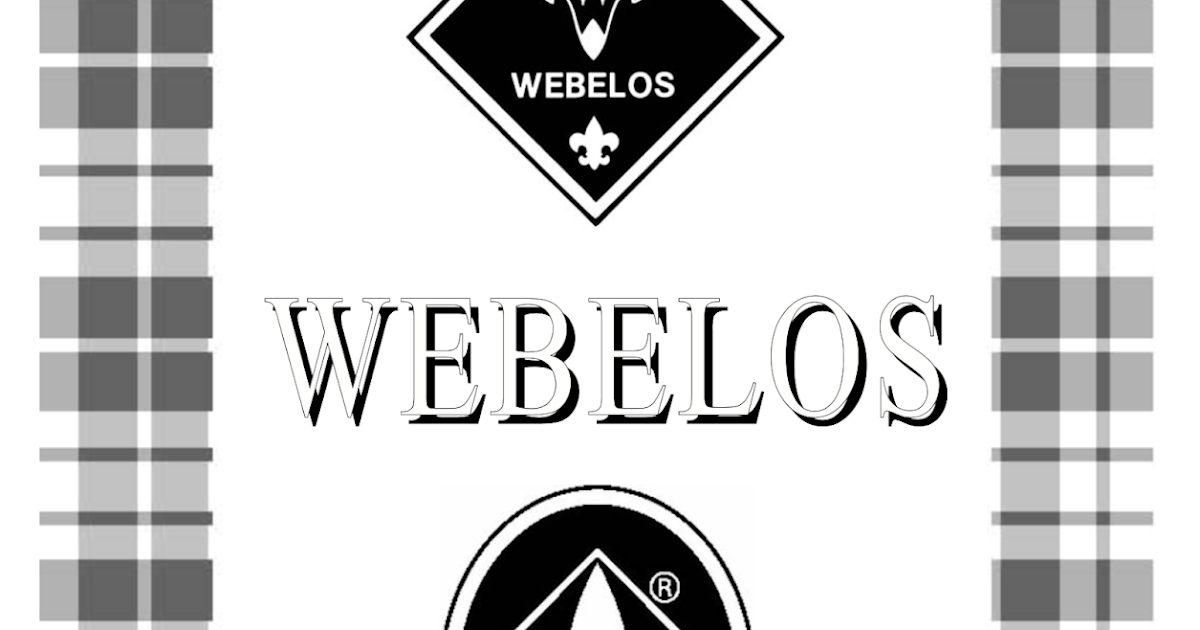 Akela's Council Cub Scout Leader Training: Webelos - Utah National ...