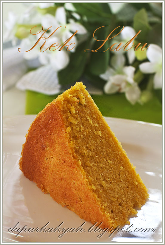 Dari Dapur Kak Yah: Kek Labu