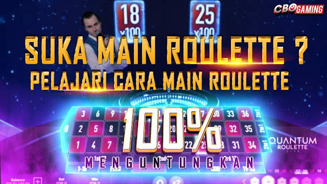 Cara Main Judi Roulette Online Yang Mudah Menang Di Cbogaming ( 100% ...