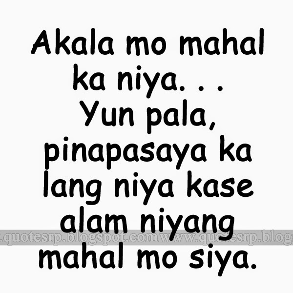 Akala Ko Quotes
