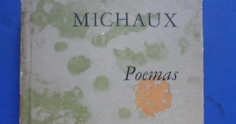 LA PLUMA LIBROS: POEMAS 1927 – 1954 (1ra ed 1959) - MICHAUX HENRI