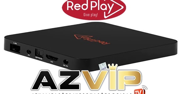 Red Play Box Android Ultra HD 4K. - Azviptv - Atualizações, Dicas e ...