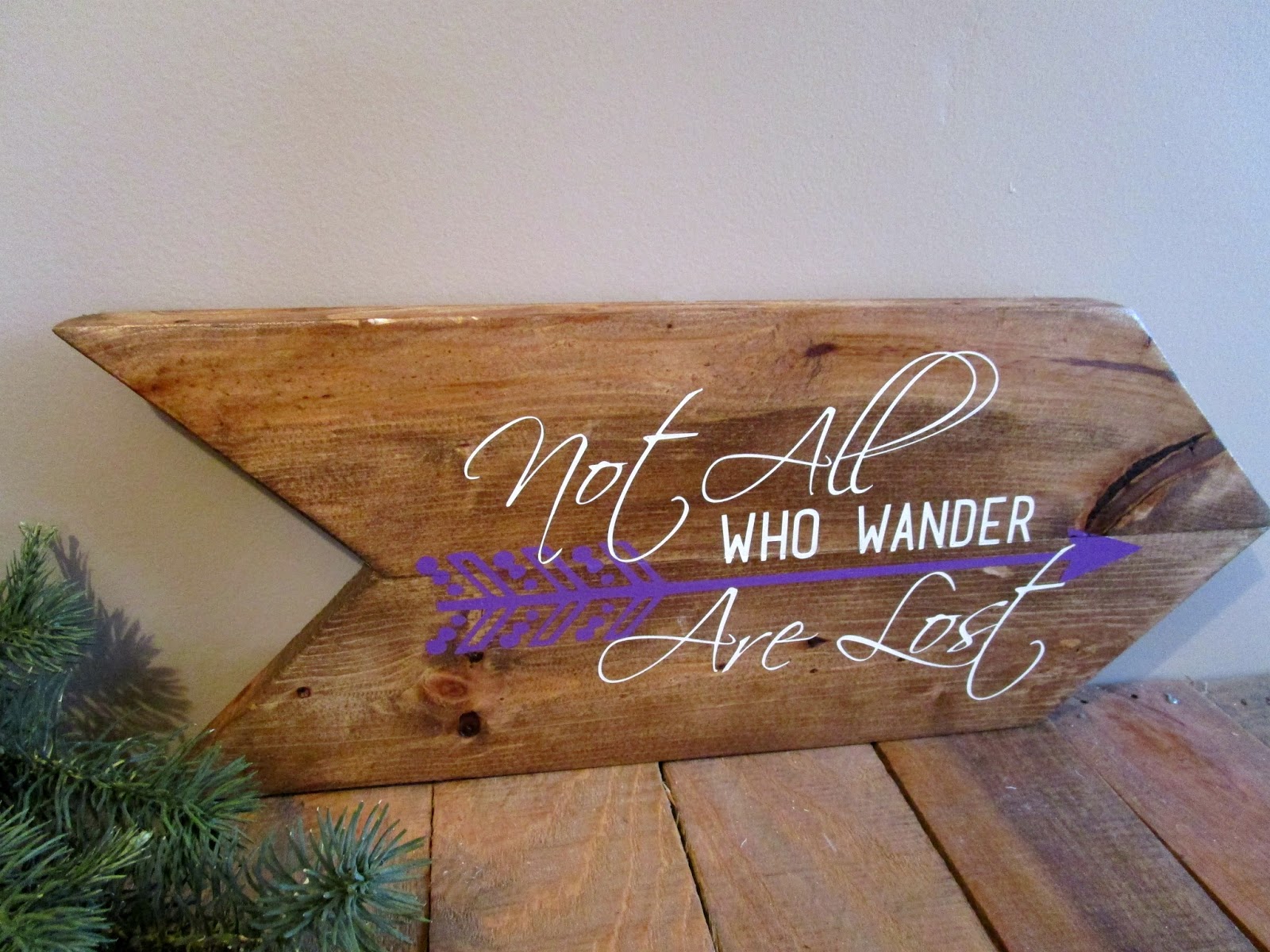 Northwoods Attic: Arrow Pine Wood Signs with Quotes