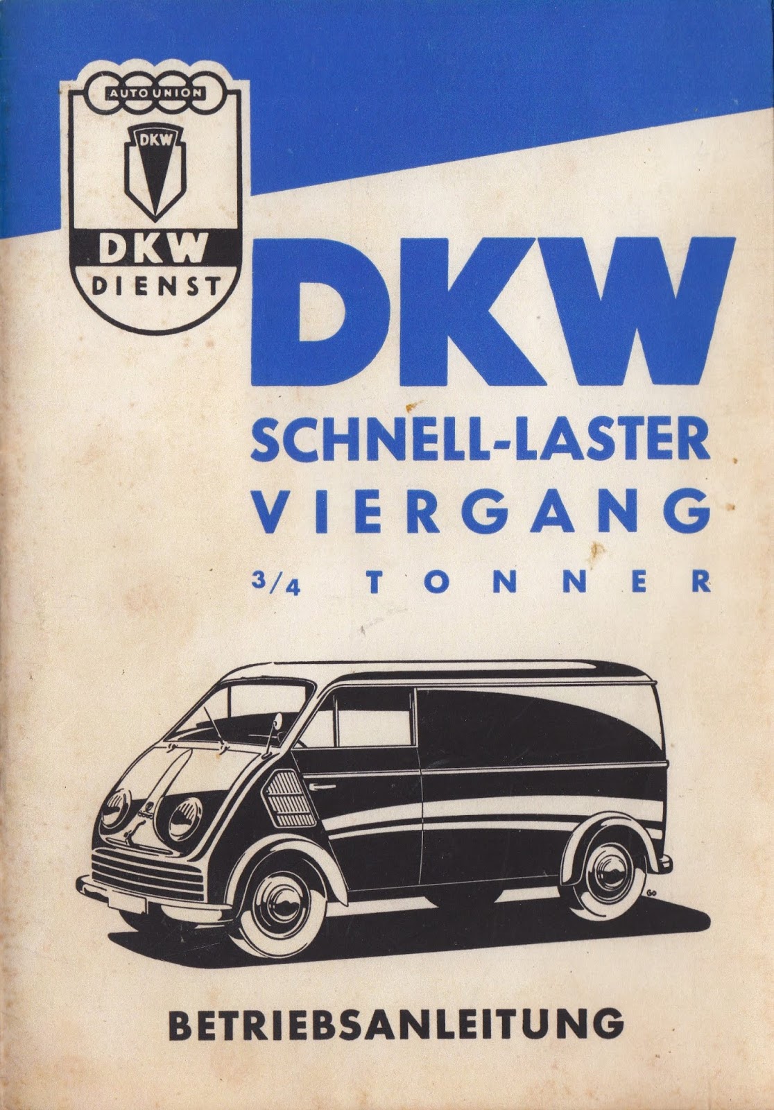 DKW Auto-Union Project: 1953 DKW Schnellaster Owners Manual (German)