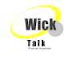 Wick Talk: Something Interesting