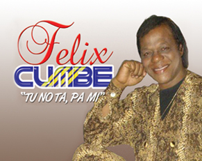 Félix Cumbé "arrasando" con su nueva bachata "Tú no ta´pa mi ...