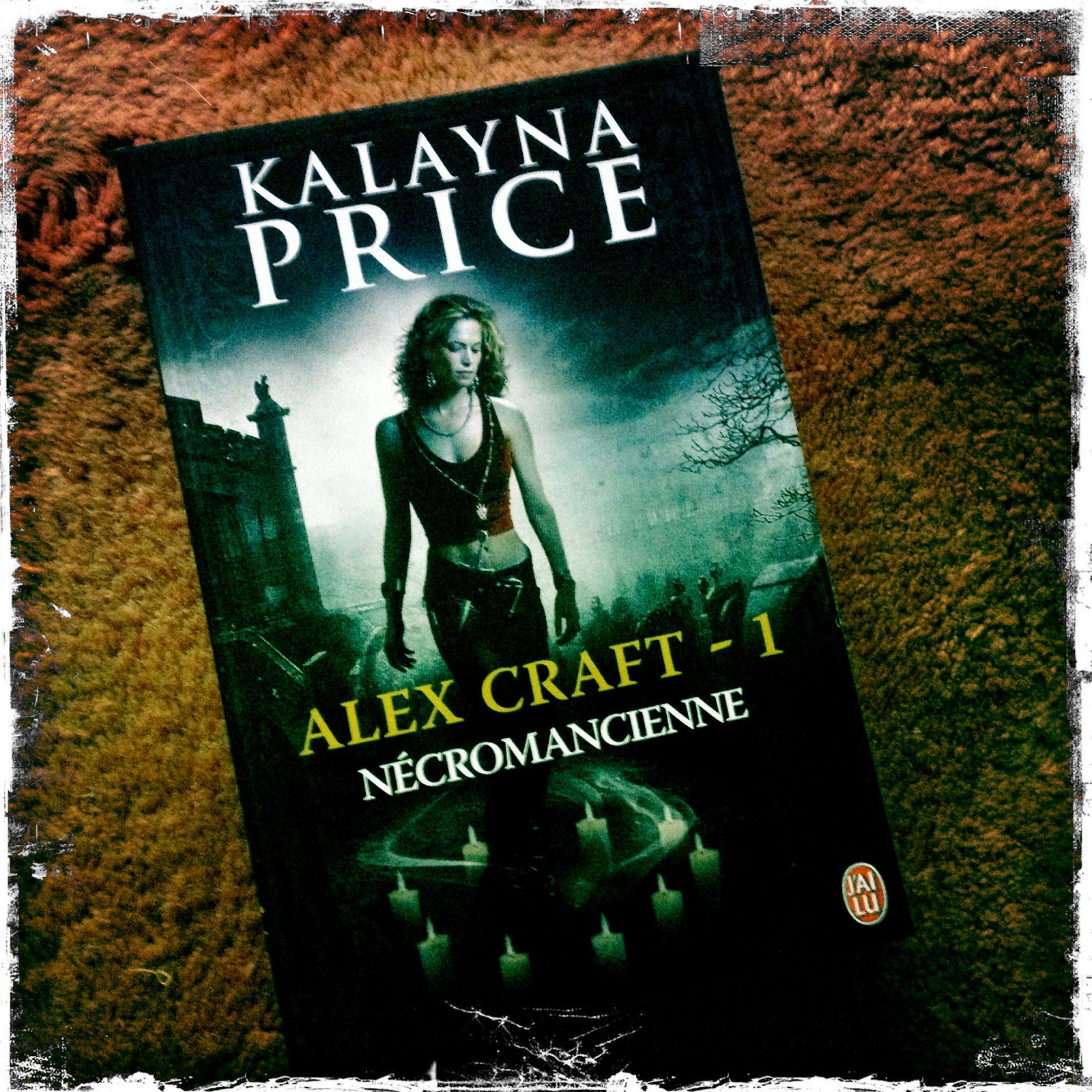 LECTURE-ADDICT: Nécromancienne (Kalayna Price)