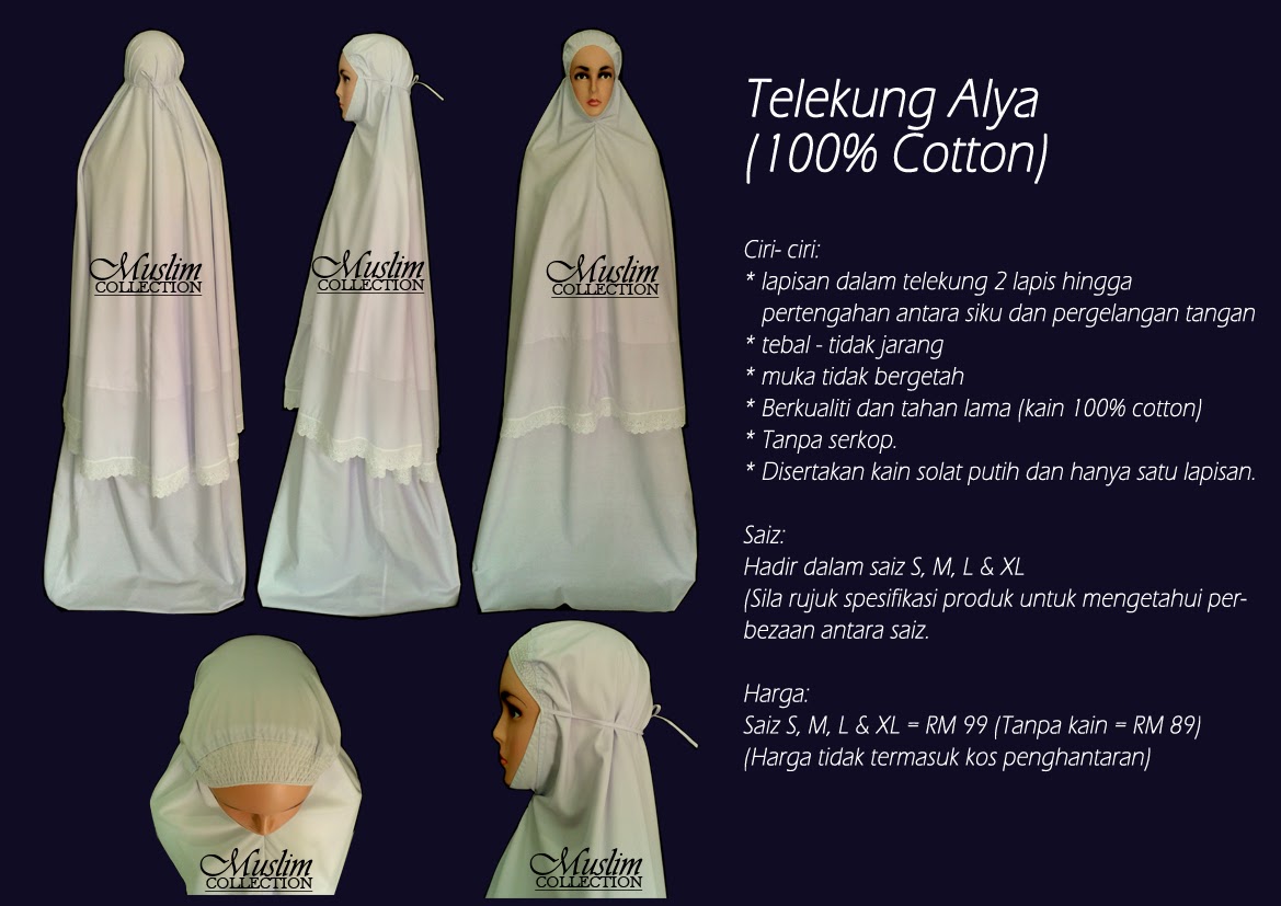 Muslim Collection: Tiga jenis telekung kami untuk di pilih: