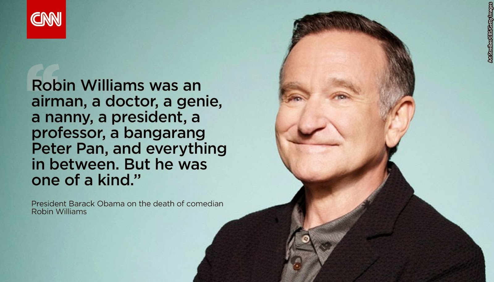Robin Williams was an airman, a doctor, a genie, a nanny, a president ...