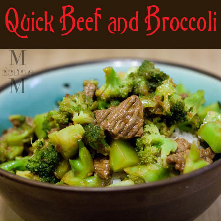 M double M: Quick beef & broccoli (recipe).