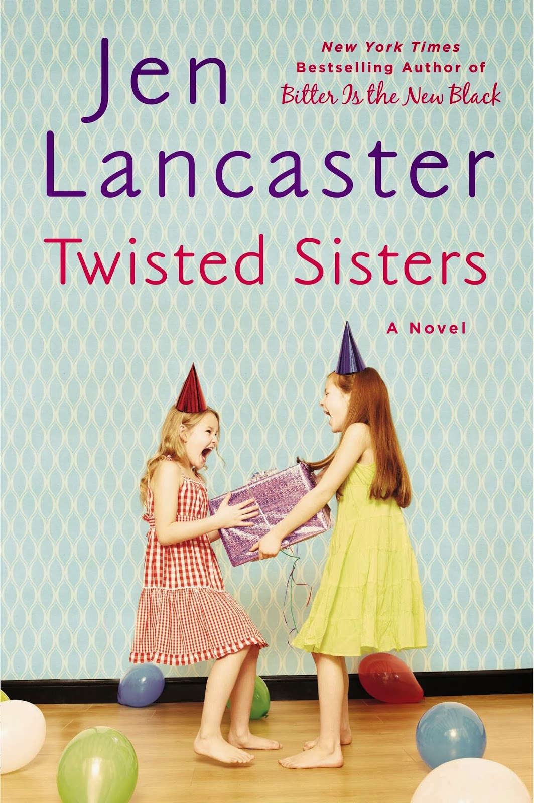 Book Review: Twisted Sisters by Jen Lancaster ~ Rockland Mother