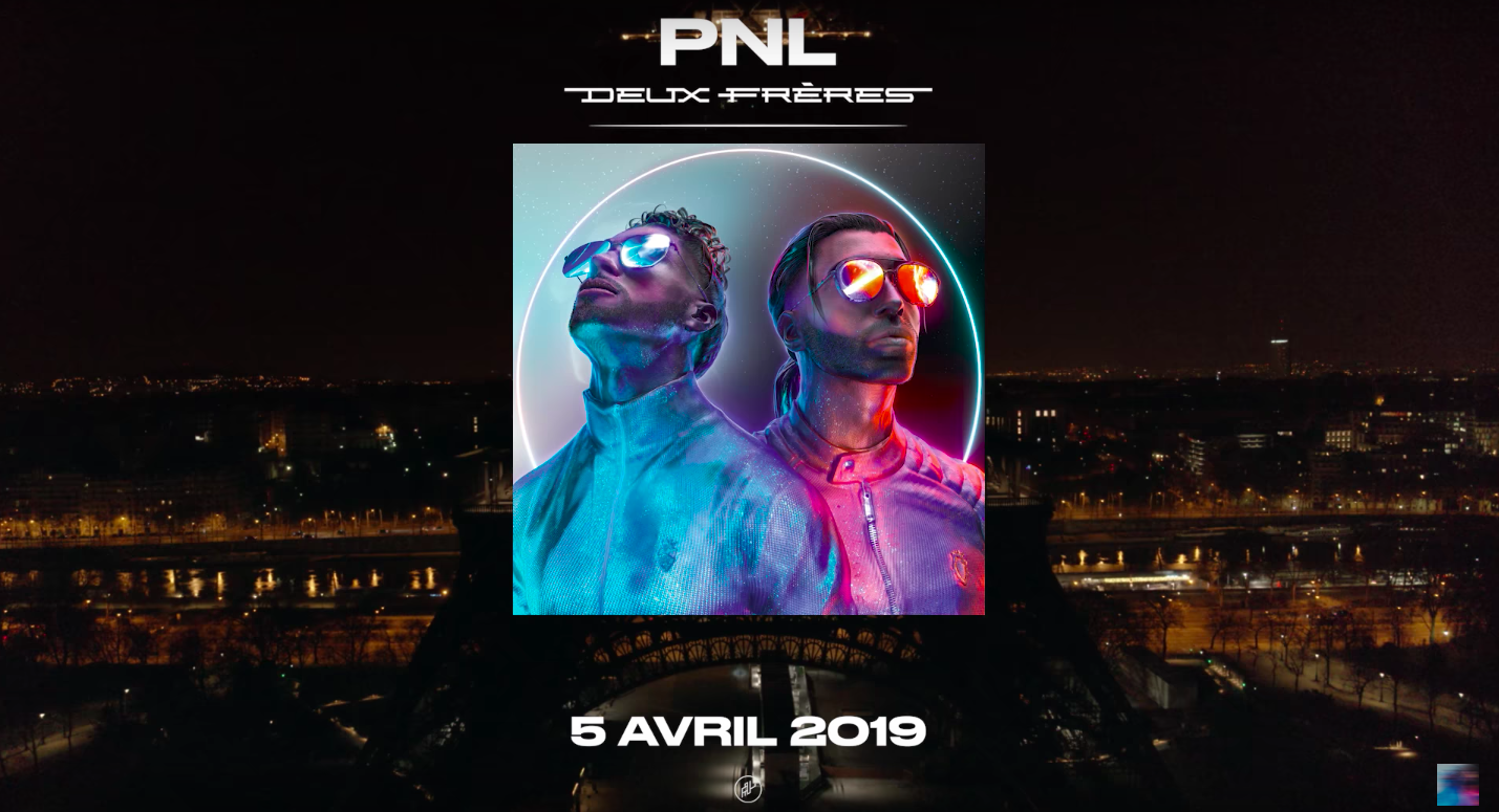 "Deux-frères" de PNL envahit la France, et bientôt le monde, comme ils ...